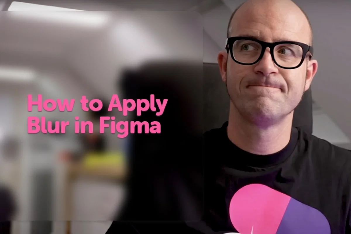 How to Apply Blur in Figma: A Comprehensive Tutorial for Designers ...