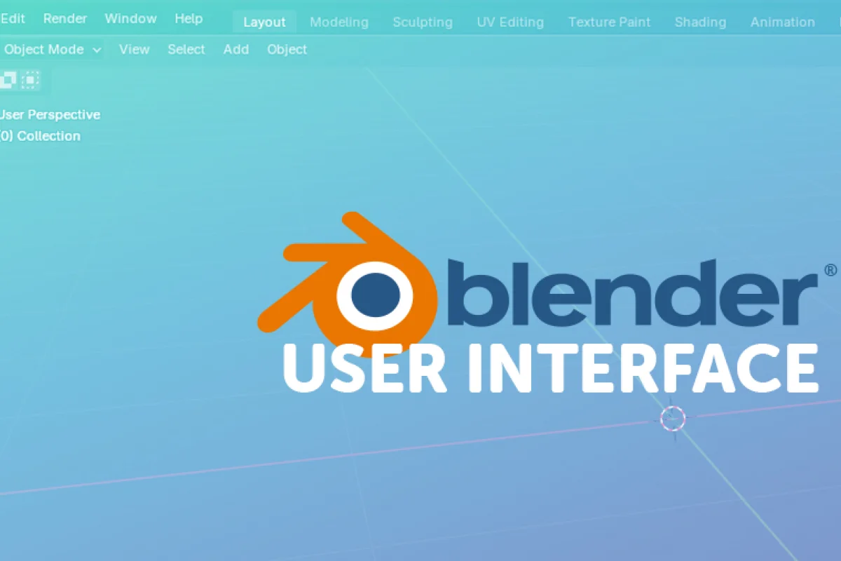 Blender Interface Guide: Navigate 3D Design Like a Pro | BYOL | Bring ...